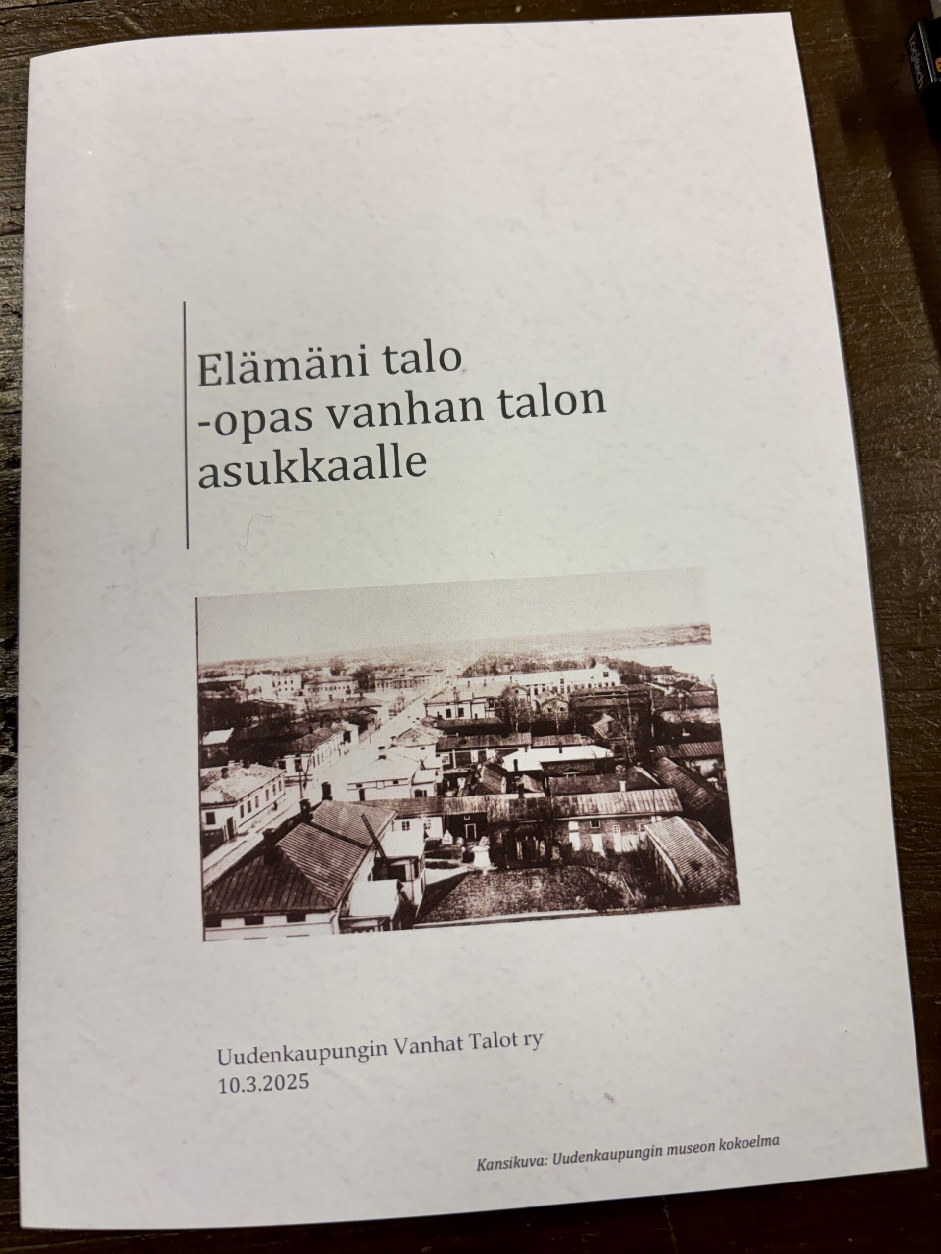 Opas vanhan talon asukkaalle on julkaistu! - Uudenkaupungin Vanhat Talot ry